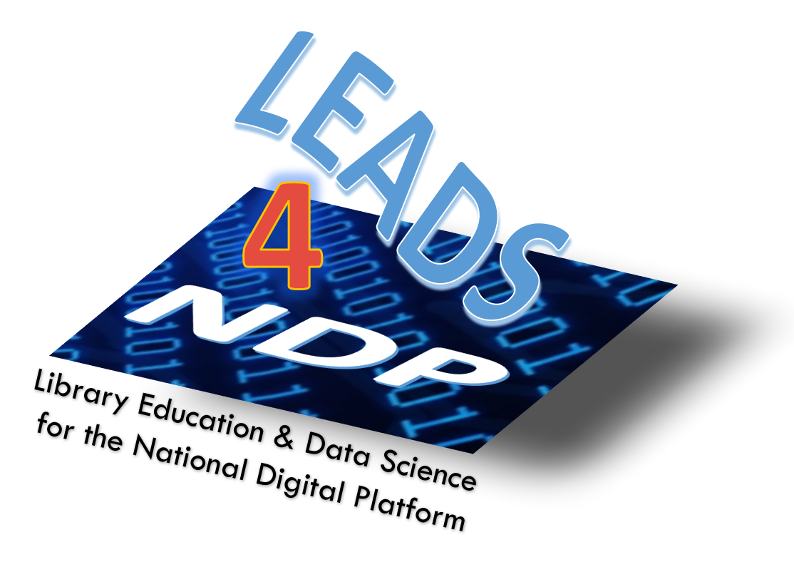 LIS Education and Data Science for the National Digital Platform (LEADS ...